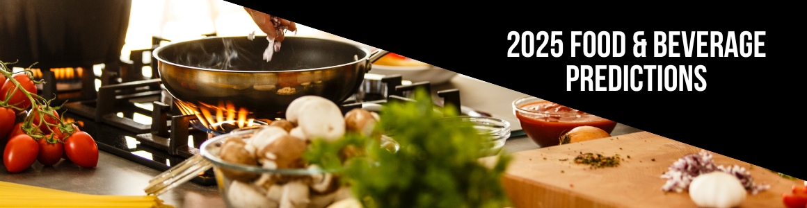 2025 Food & Beverage Trends By Specialty Food Associations