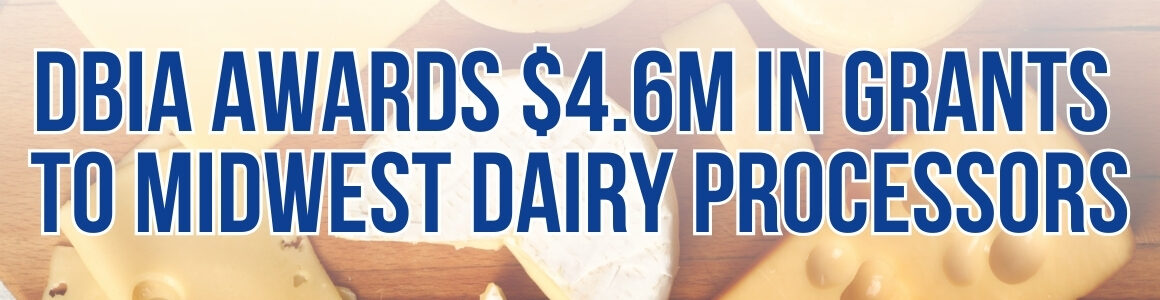 Dairy Business Innovation Alliance Grants Support Dairy Growth